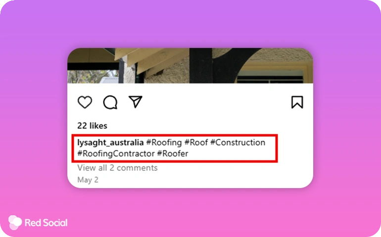 Roofers on Instagram: Captions, Hashtags, and Strategies