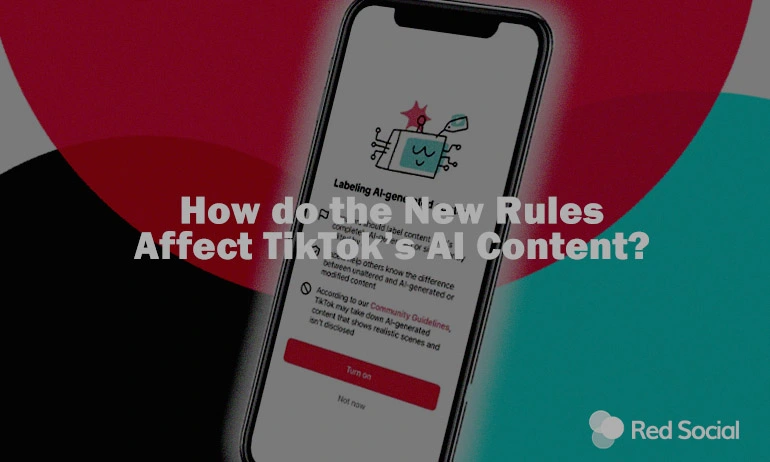 How do the New Rules Affect TikTok’s AI Content?