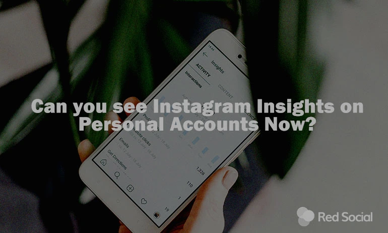 Can you see Instagram Insights on Personal Accounts Now?