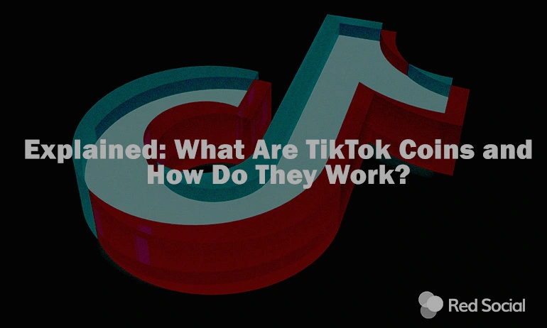 Explained: What Are TikTok Coins and How Do They Work?
